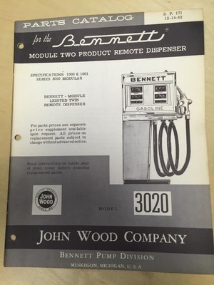Bennett Parts Catalog Manual ~ Models 3020 Gasoline Pump Dispenser 1962 ...
