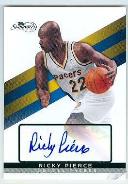 Ricky Pierce autographed basketball card (Indiana Pacers) 2009 Topps # ...