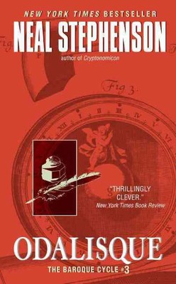 Odalisque: The Baroque Cycle #3 by Neal Stephenson (English) Paperback ...