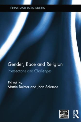 Ethnic and Racial Studies: Gender, Race and Religion : Intersections ...