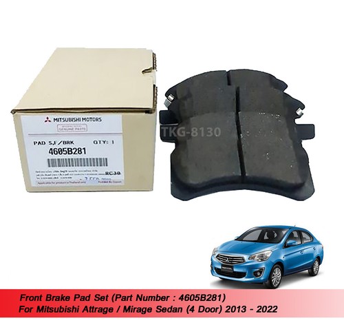Front Brake Pad 4605B281 Fits Mitsubishi Attrage / Mirage Sedan 2013 ...