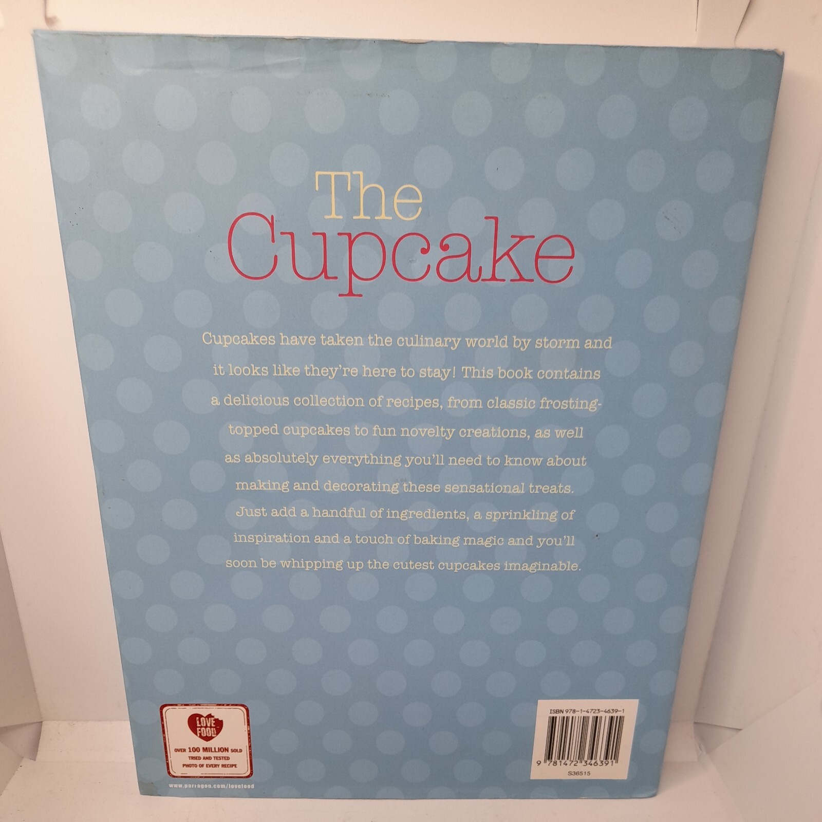 The Cupcake by Parragon Hardcover Illustrated Cookbook Recipes | eBay