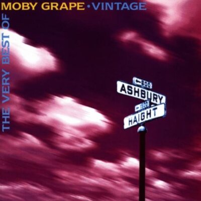 Moby Grape : Vintage: The Very Best of Moby Grape CD 2 discs (1996 ...