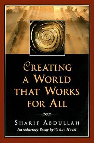 Creating a World That Works for All - Paperback - VERY GOOD ...
