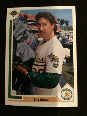 1991 Upper Deck Oakland Athletics Baseball Card #798 Eric Show new | eBay
