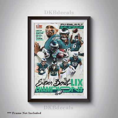 Super Bowl LIX Champions Philadelphia Eagles Poster - Sizes up to 13" x ...
