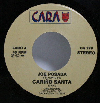 Joe Posada 45 7" Carino Santa - Latin Tejano Chicano Tex Mex Rare | eBay