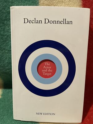 The Actor and the Target: New Edition by Donnellan, Declan Paperback ...