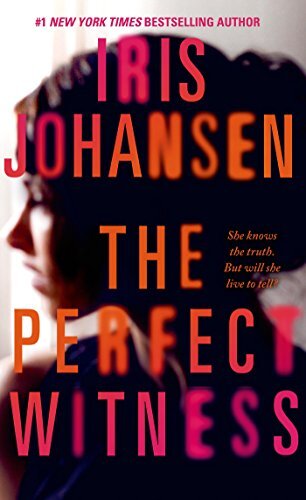THE PERFECT WITNESS: A NOVEL By Iris Johansen **BRAND NEW ...