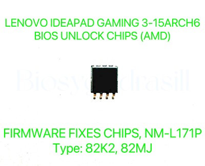 LENOVO IDEAPAD GAMING 3-15ACH6, NO PASSWORD BIOS CHIP NM-L171P 82K2 ...