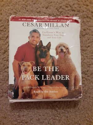 Be the Pack Leader Cesar Millan & Melissa Jo Peltier Abridged Audiobook ...