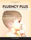 Fluency Plus: Managing Fluency Disorders in Individuals With Multiple Diagnoses 9781630913106| eBay