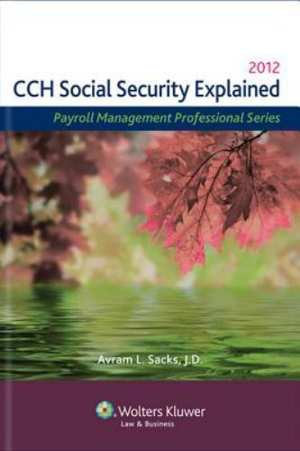 Social Security Explained by Avram J. D. Sacks (2012, Trade Paperback ...