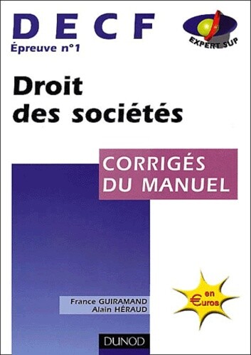 DECF, épreuve n°1 : Droit des sociétés (corrigés du manuel) | eBay