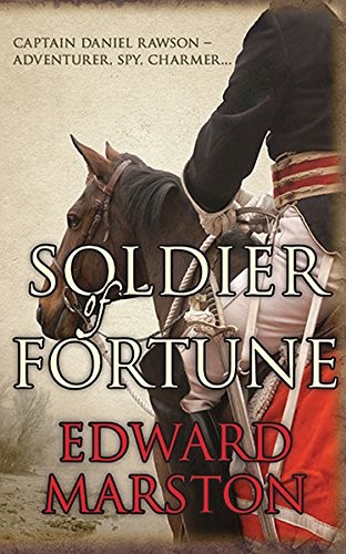 SOLDIER OF FORTUNE By Edward Marston **Mint Condition** 9780749080884| eBay