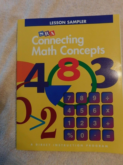 Connecting Math Concepts Lesson Sampler SRA 2003 by Engelmann Sie ...