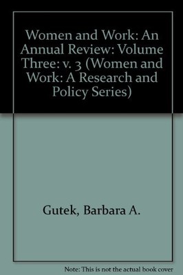 Women and Work: An Annual Review, Barbara A. Gutek, Ann H. Stromberg et ...