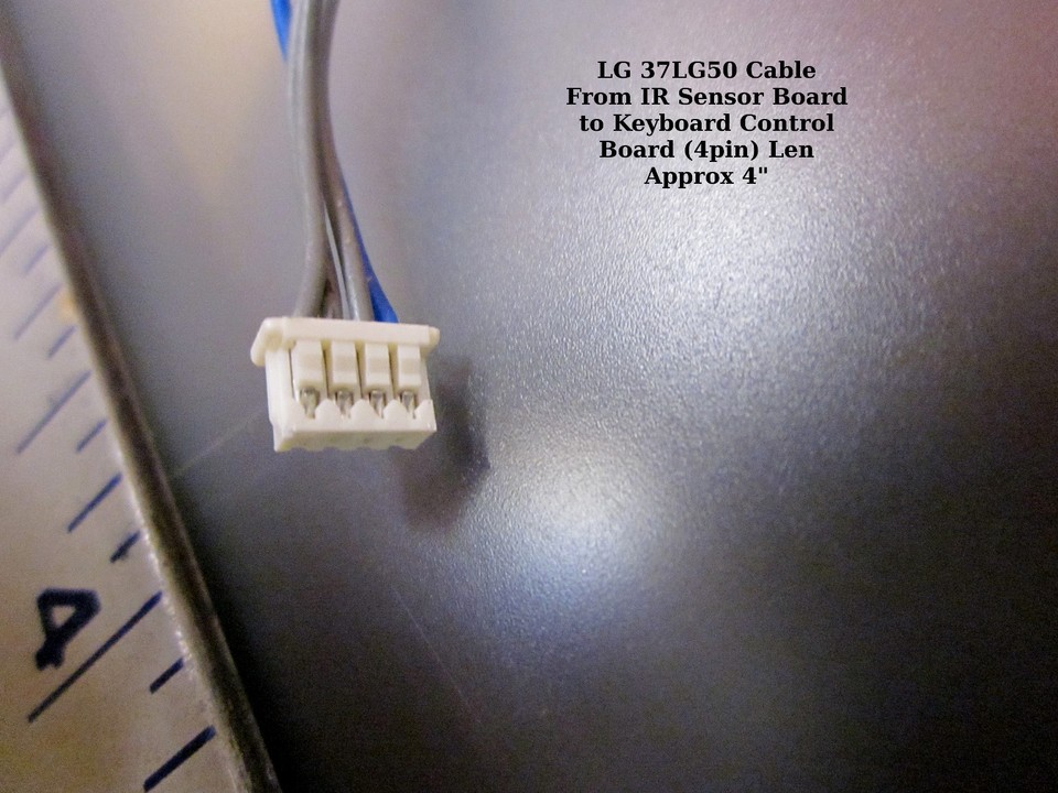 LG 37LG50 Cable From IR Sensor Board to - Keyboard Control Board [4pin ...