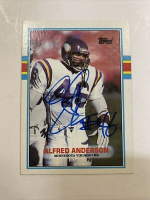 1989 Topps Alfred Anderson Autographed Card #85 Minnesota Vikings A-24 ...