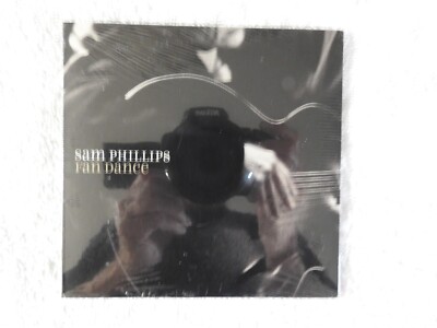 Sam Phillips "Fan Dance" BRAND NEW RARE ADVANCE CD! STILL SEALED! SEE ...
