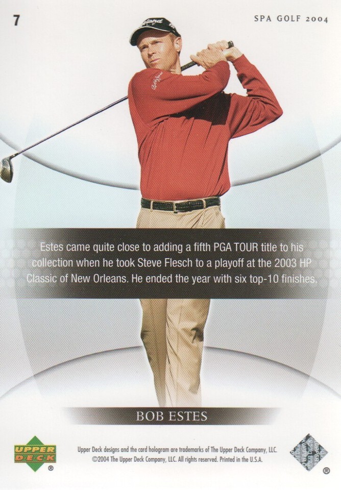 2004 SP Authentic Golf Trading Card #7 Bob Estes | eBay