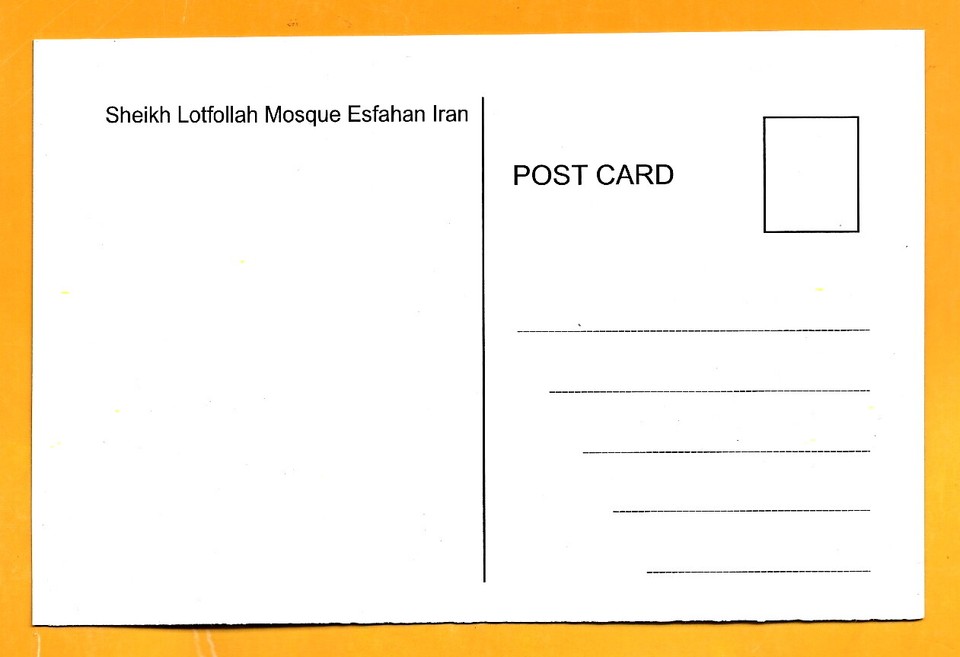 MIDDLE EAST PERSIA POSTCARD SHEIKH LOTFOLLAH MOSQUE ESFAHAN | eBay