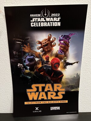 STAR WARS TALES FROM THE GALAXY’S EDGE Poster Star Wars Celebration ...