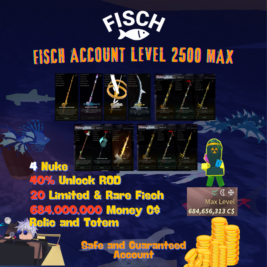 Fisch |Account Lvl 2500 Max| 75% Rod Open+300-684M C$ |Rare - Fast ...