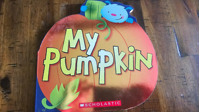 My Pumpkin by Lily Karr (2014, Children's Board Books) 9780545493321| eBay