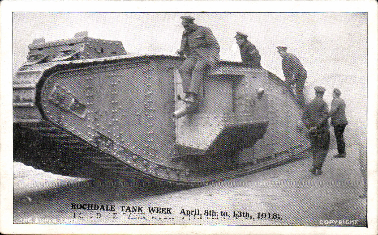 Rochdale Tank Week April 8th to 13th 1918. The Super tank. | eBay