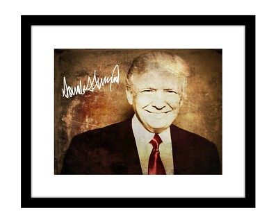 Donald Trump 8x10 Artistic photo print Signed US President autographed ...