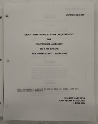 Allison T63-A-700 Depot Maintenance Work Requirement for Compressor ...