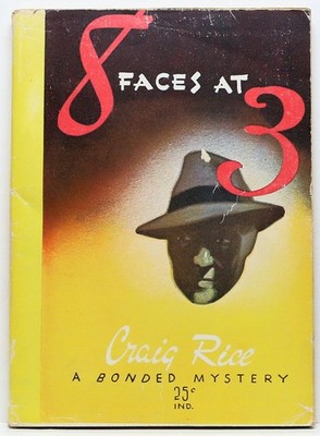 EIGHT FACES AT THREE (A Bonded Mystery) by Craig Rice 1939 | eBay