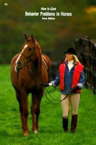 How to Cure Behavior Problems in Horses by Susan McBane 9780879804299| eBay