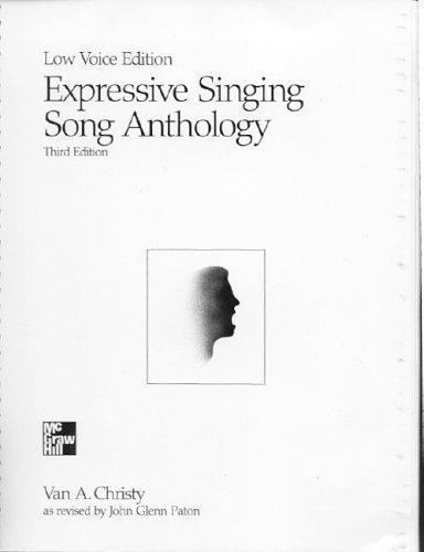 Expressive Singing Song Anthology : Low Voice Edition by Van Ambrose ...