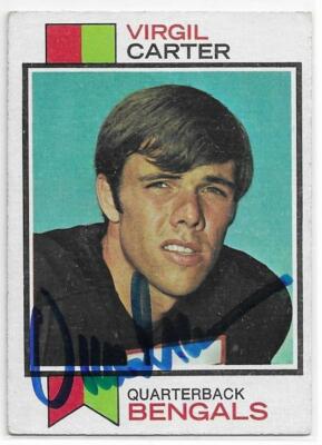 VIRGIL CARTER Autographed Signed 1973 Topps card #392 Cincinnati ...