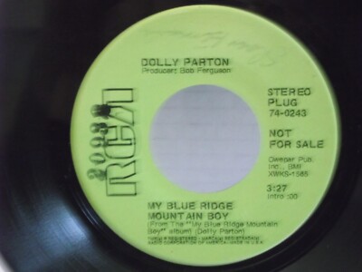Dolly Parton,RCA 74-0243,"My Blue Ridge Mountain Boy"US,7" 45,PROMO ...
