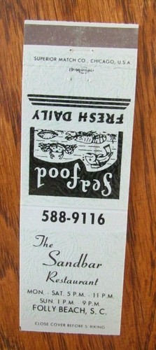 FOLLY BEACH, SOUTH CAROLINA MATCHBOOK COVER: SANDBAR RESTAURANT ...