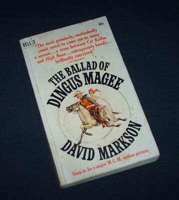 Ballad of Dingus Magee paperback by David Markson 1967, movie with ...