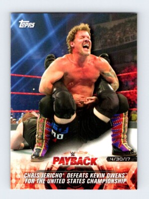 CHRIS JERICHO PAYBACK 2018 WWE Topps Trading Card Wrestling B157 | eBay