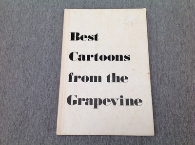 Best Cartoons From The Grapevine, 1970 2nd Printing, Alcoholics ...