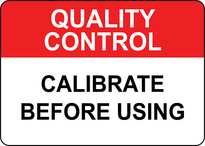 QUALITY CONTROL CALIBRATE BEFORE USING| Laminated Vinyl Decal Sticker ...
