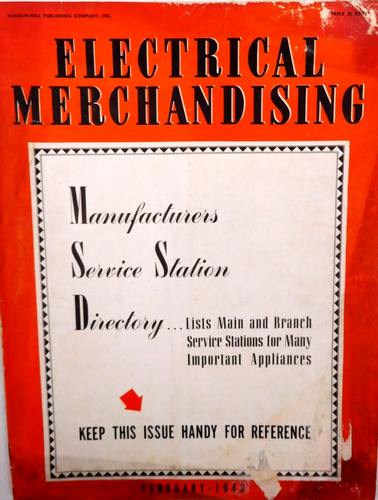 WWII – 82 Years Old - 1943 (Feb) – Electrical Merchandising – 48 Pg ...