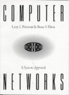 Computer Networks: A Systems Approach (The Morgan Kaufmann Serie ...