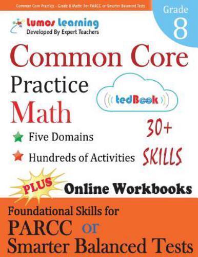 Common Core Practice - Grade 8 Math : Workbooks to Prepare for the ...