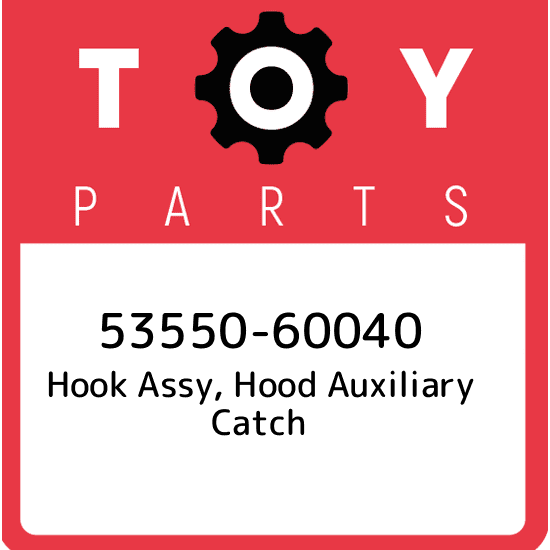53550-60040 Toyota Hook assy, hood auxiliary catch 5355060040, New ...