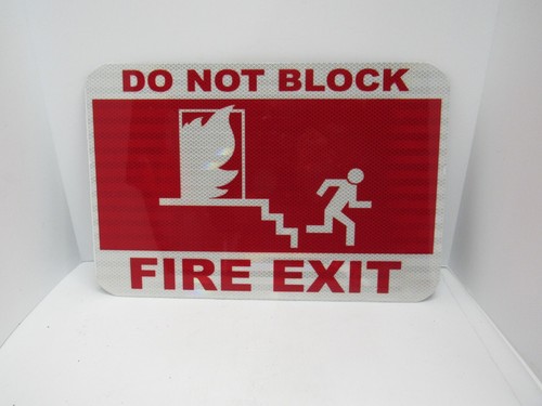 DO NOT BLOCK FIRE EXIT Metal Sign With adhesive 18" x 12" Reflective | eBay