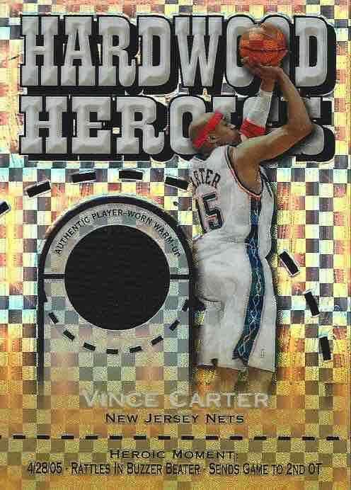 2005-06 Topps Chrome - Hardwood Heroics Vince Carter #HH-VC X-Fractor ...