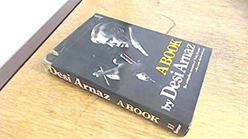 A Book Hardcover Desi Arnaz 9780688003425 | eBay