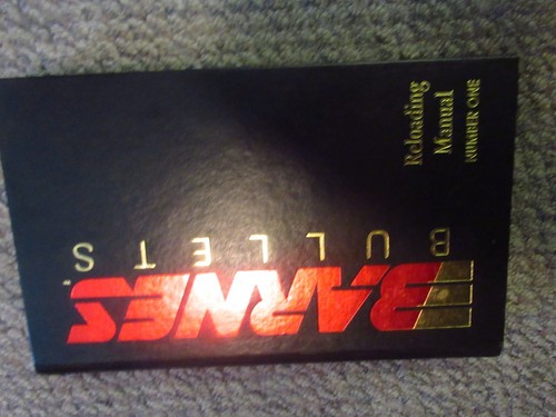 Barnes Bullets Reloading Manual Number One (Wolfe, 1992) Hardcover, 1st ...